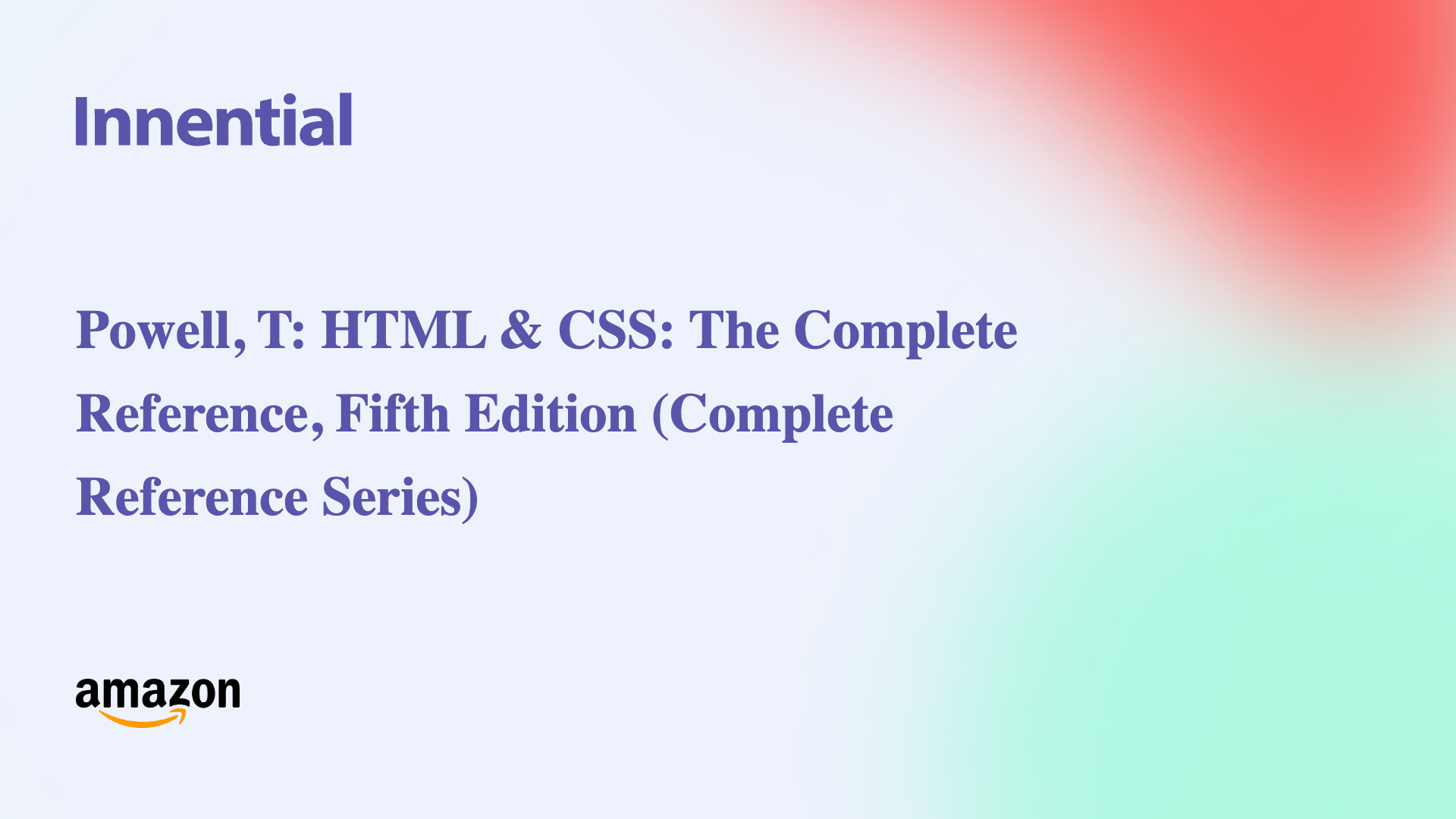 Powell, T: HTML & CSS: The Complete Reference, Fifth Edition (Complete Reference Series)