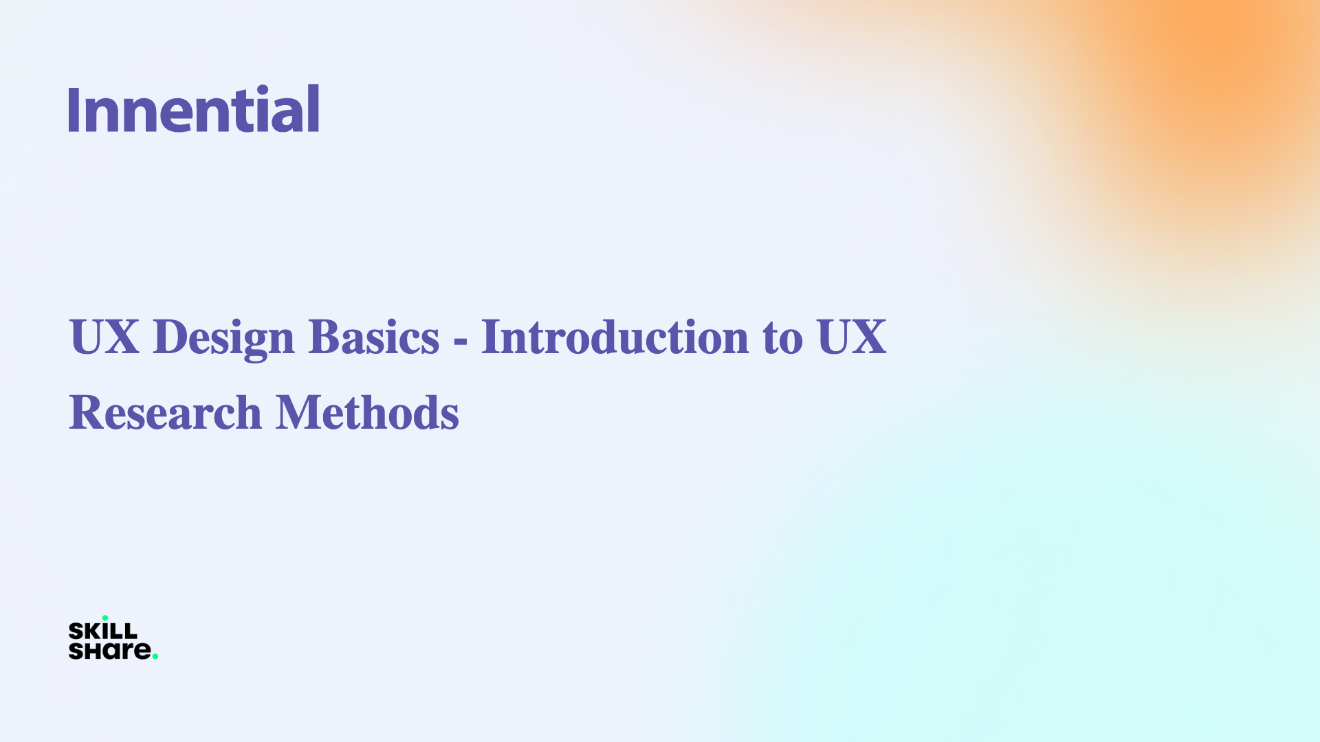 Ux Design Basics Introduction To Ux Research Methods