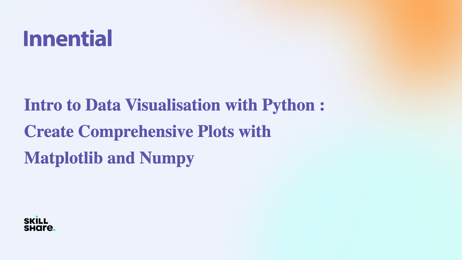 Intro to Data Visualisation with Python : Create Comprehensive Plots with Matplotlib and Numpy