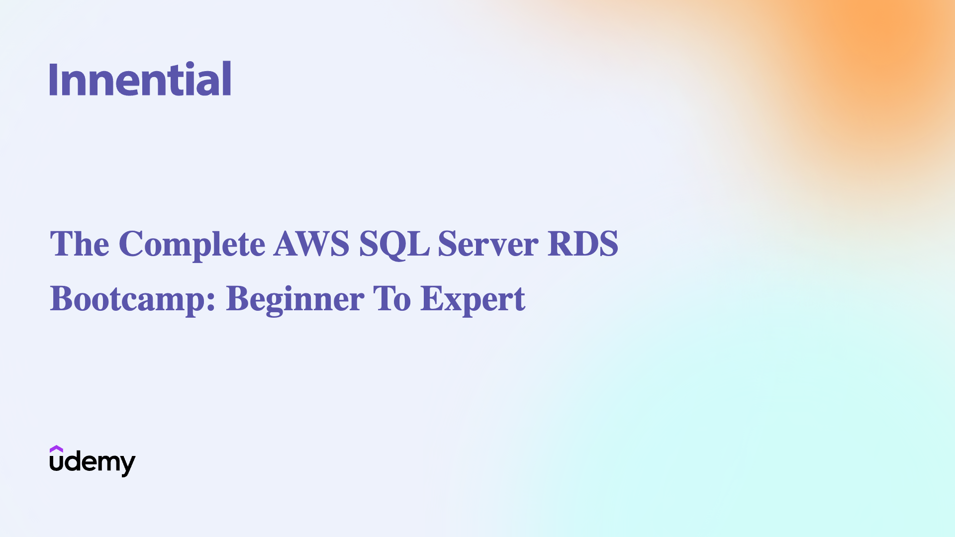 The Complete AWS SQL Server RDS Bootcamp: Beginner To Expert
