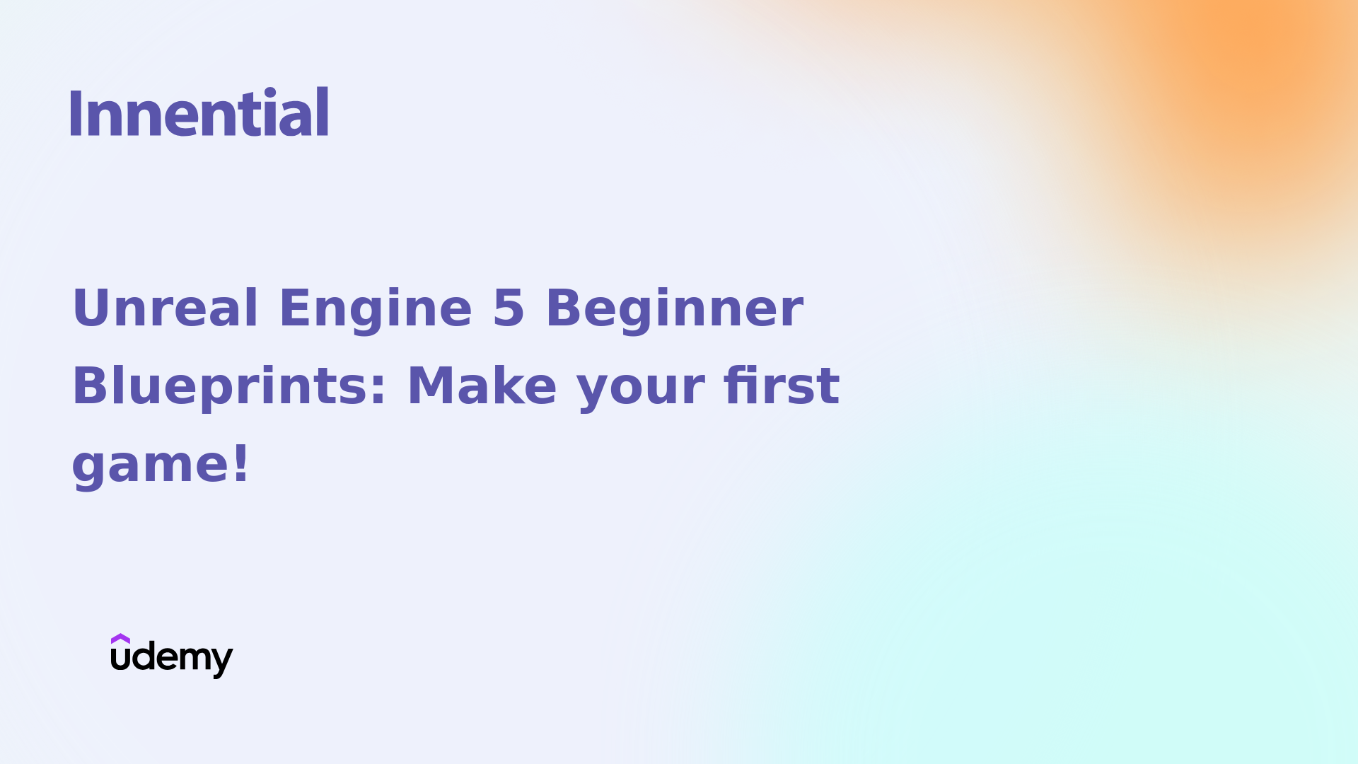 Unreal Engine 5 Beginner Blueprints: Make your first game!