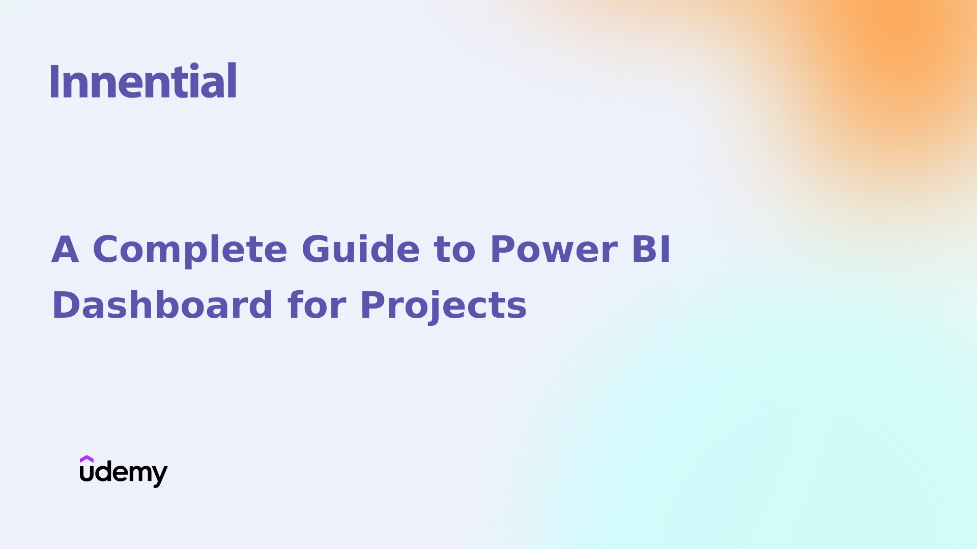 A Complete Guide to Power BI Dashboard for Projects