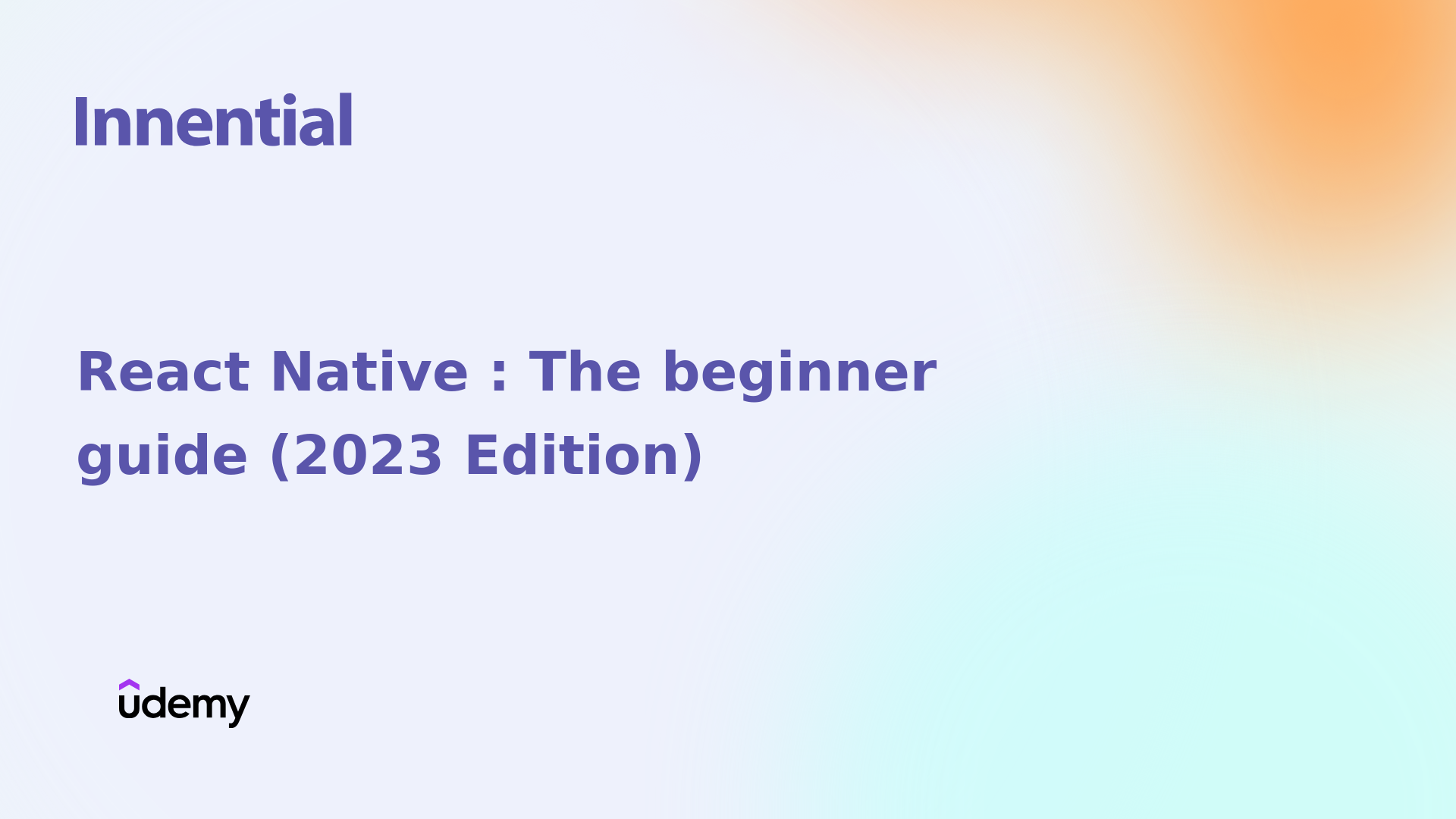 React Native : The beginner guide (2024 Edition)